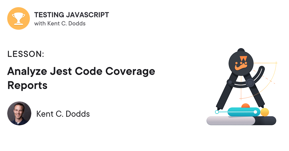Analyze Jest Code Coverage Reports | Testing JavaScript