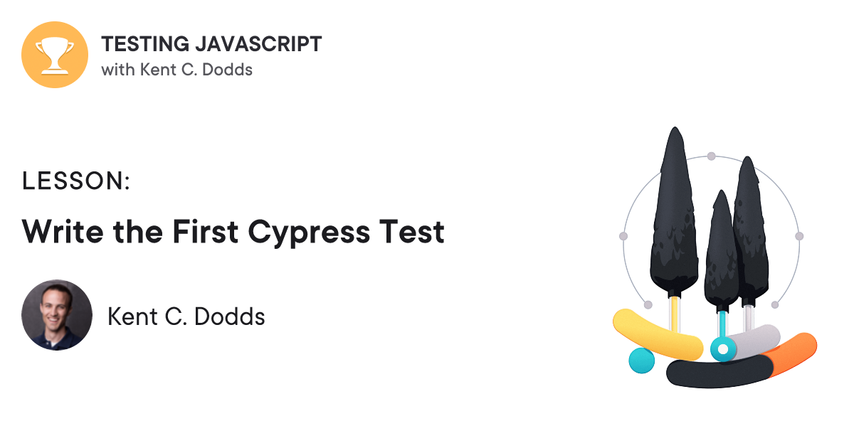 Write the First Cypress Test | Testing JavaScript
